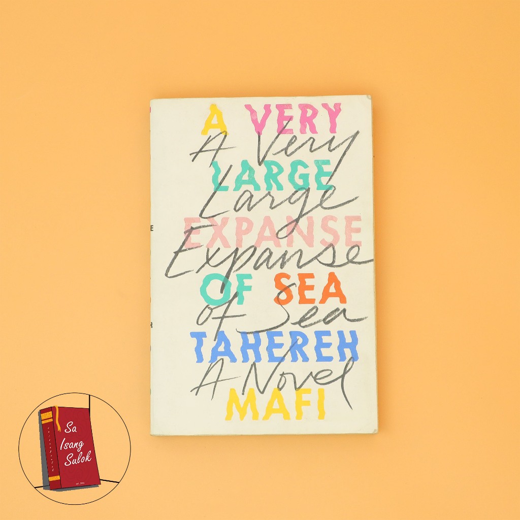 A Very Large Expanse of Sea by Tahereh Mafi | Shopee Philippines