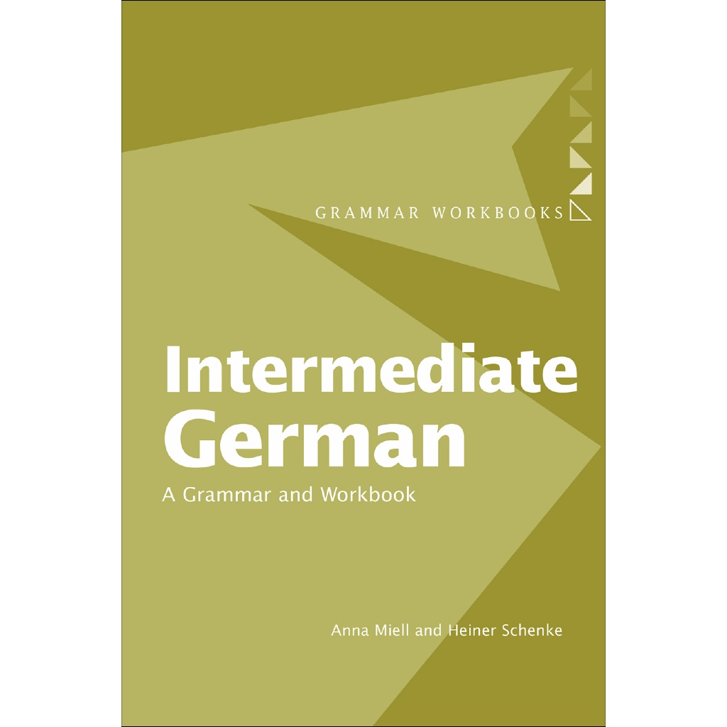 Intermediate German A Grammar and Workbook (1st and 2nd Ed.) | Booklet ...