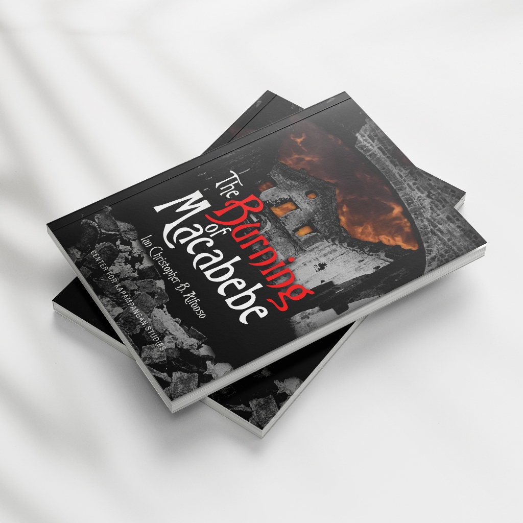 The Burning of Macabebe by Ian Christopher Alfonso - 6x9x0.5 Inches ...