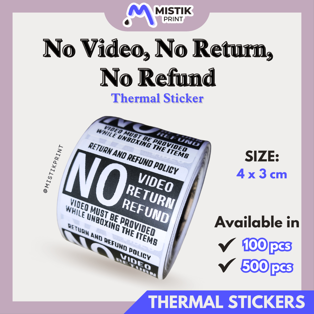 NO Video, NO Refund, NO Return Packaging Thermal Sticker | Shopee ...