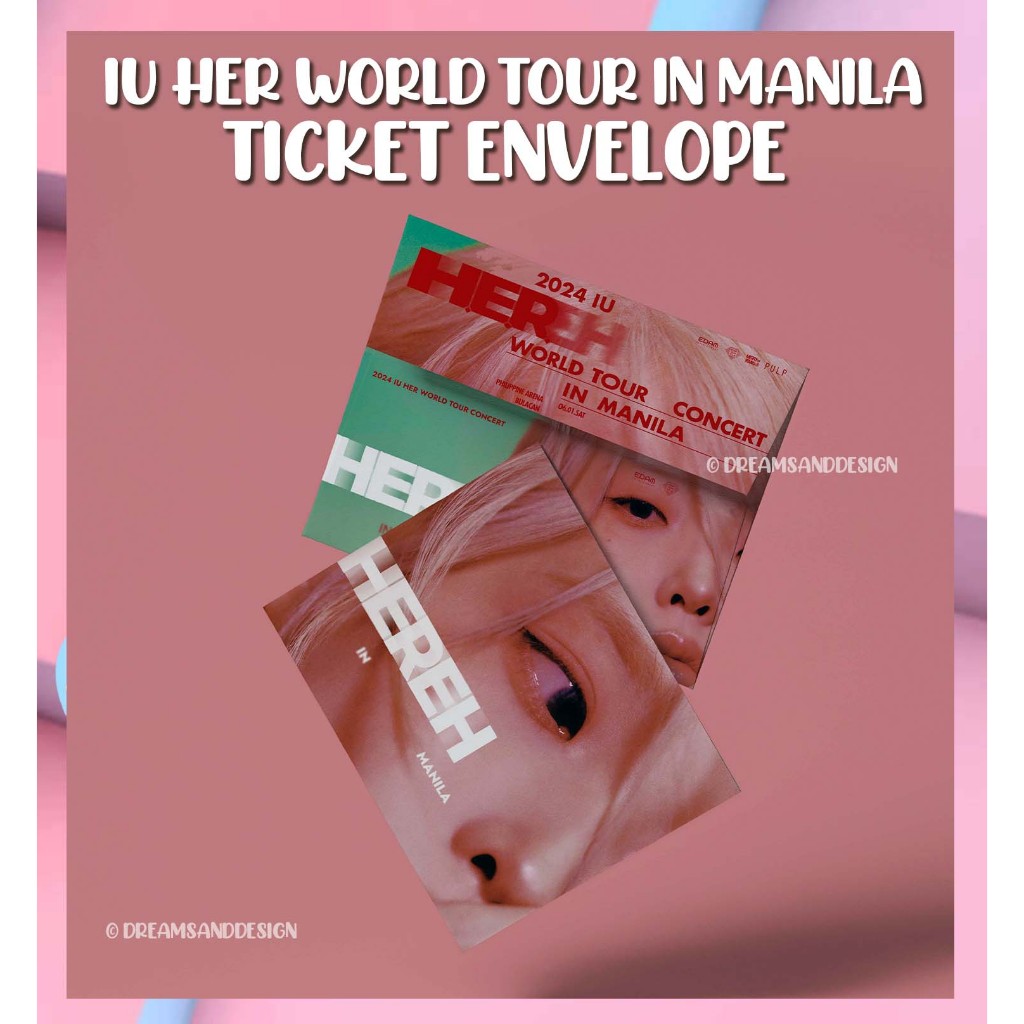 IU 2024 Her World Tour In Manila Ticket Envelope | Shopee Philippines