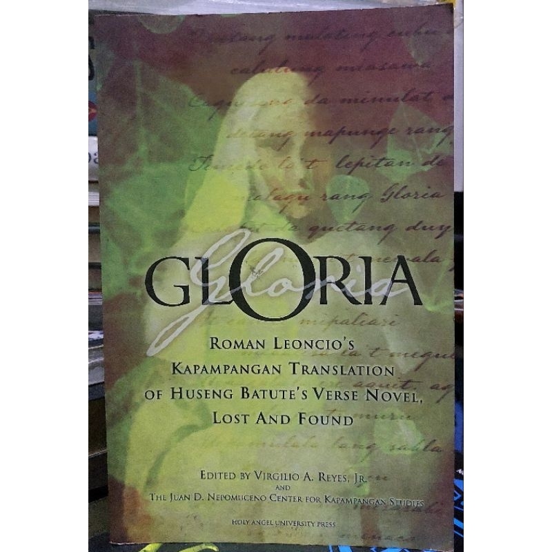 Gloria: Roman Leoncio's Kapampangan Translation of Huseng Batute's ...