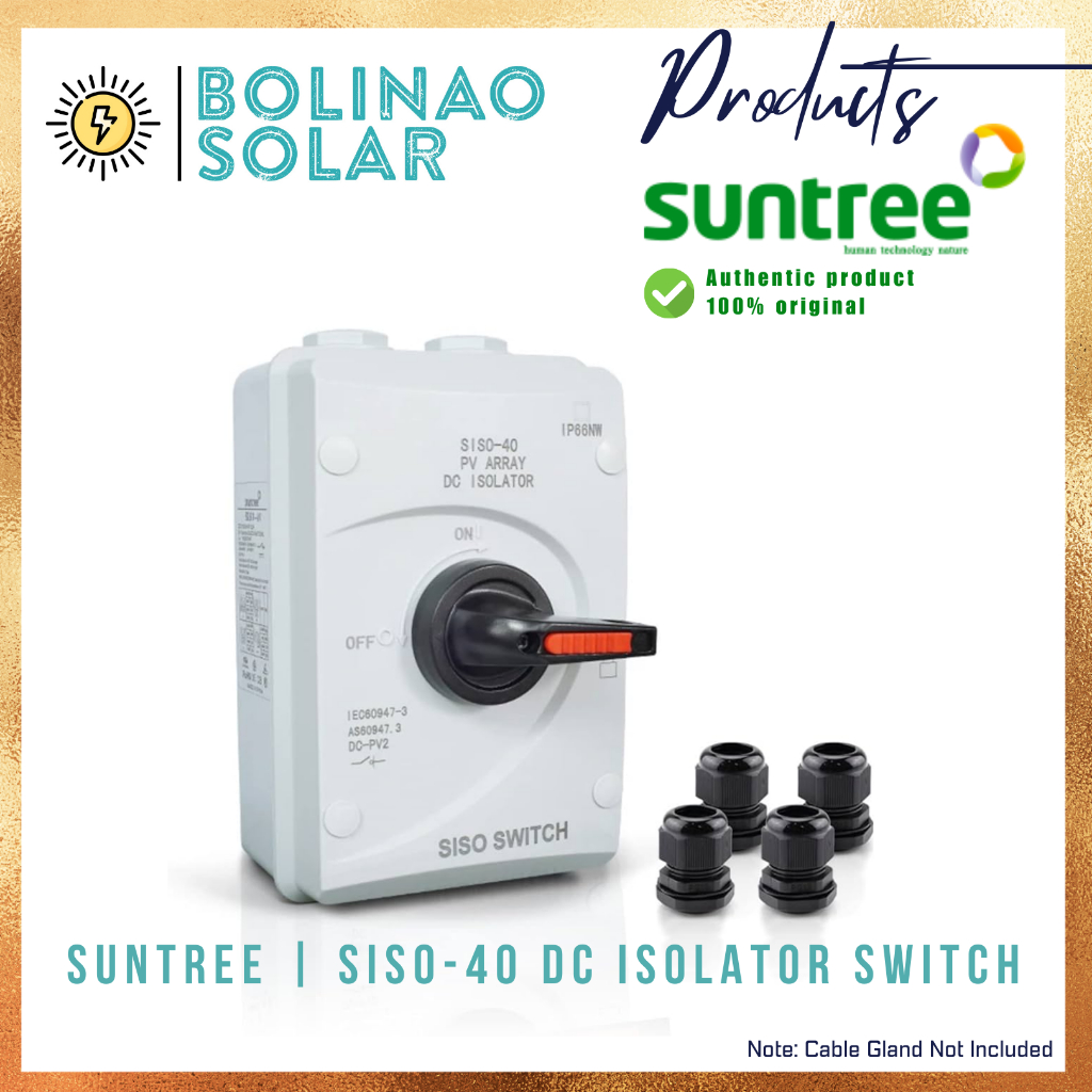 SUNTREE | SISO-40 4P 1000V DC ISOLATOR SWITCH 10A/16A/20A/25A/32A ...