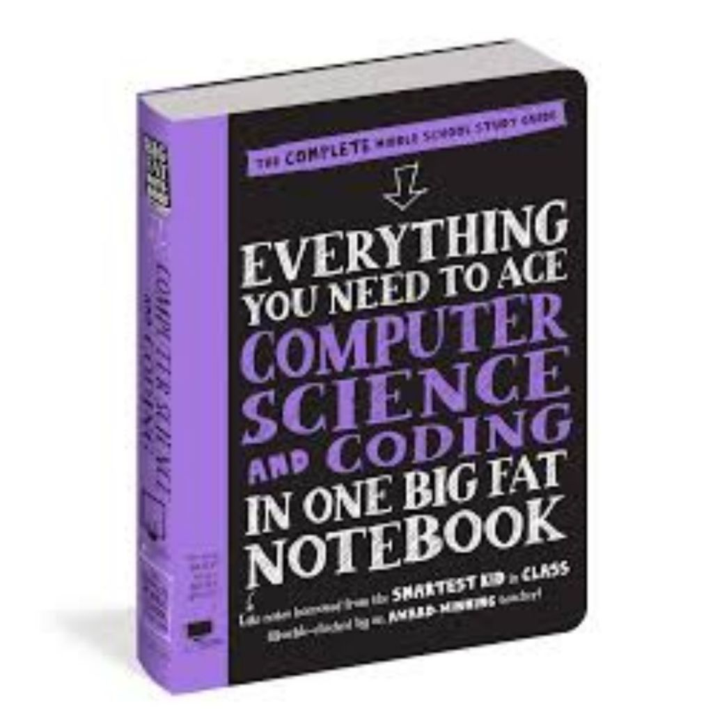 Everything You Need to Ace COMPUTER SCIENCE in One Big Fat Notebook ...