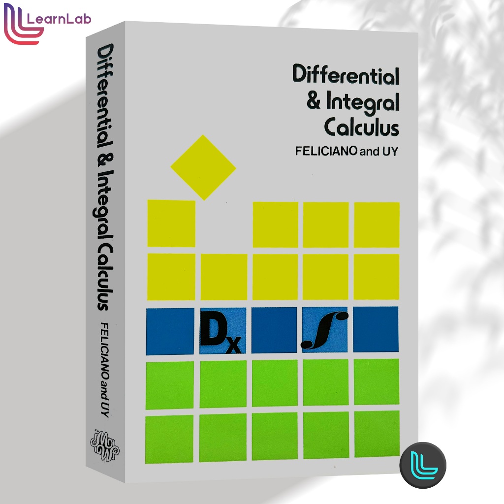 ORIGINAL - DIFFERENTIAL & INTEGRAL CALCULUS - FELICIANO and UY | Shopee Philippines