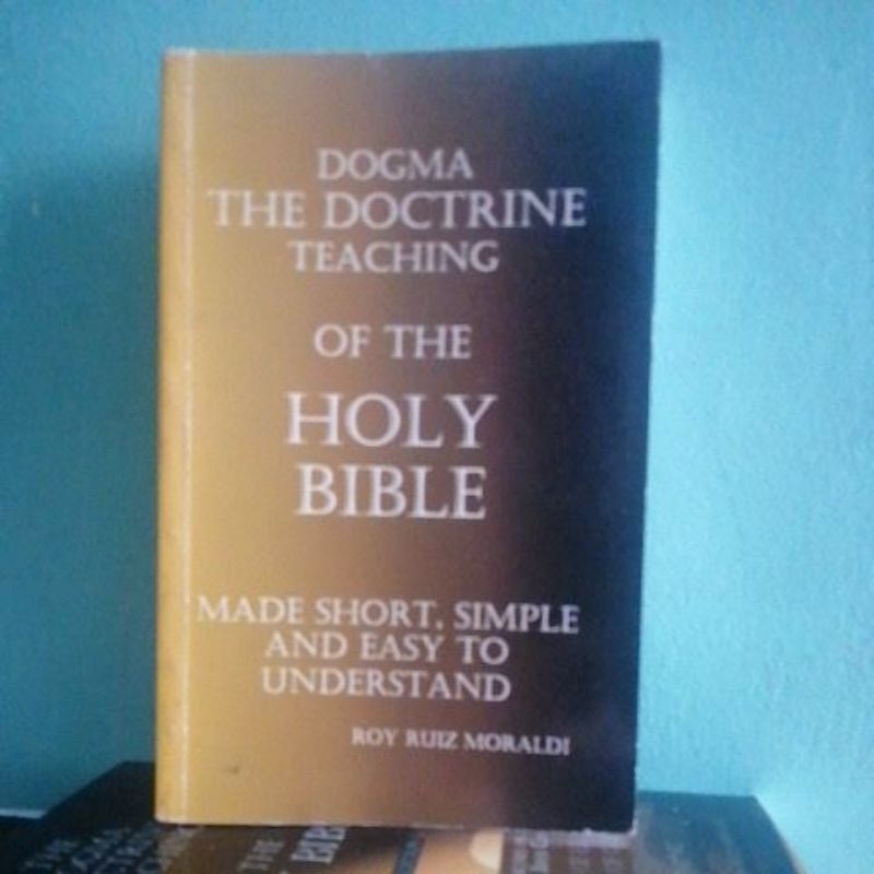 The Dogma Doctrine Teaching of the Holy Bible | Shopee Philippines