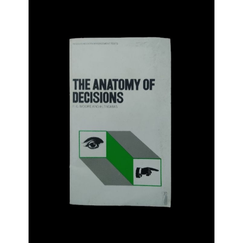 [Preloved] The Anatomy of Decisions by Moore & Thomas (1978 Ed. Mass ...