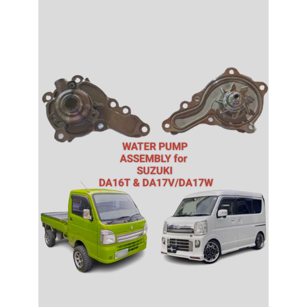 Water Pump ASSEMBLY for Suzuki DA16T/DA17V DA17W | Shopee Philippines