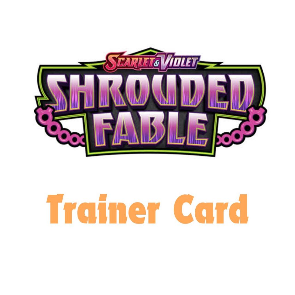 Shrouded Fable - Trainer Card | Shopee Philippines