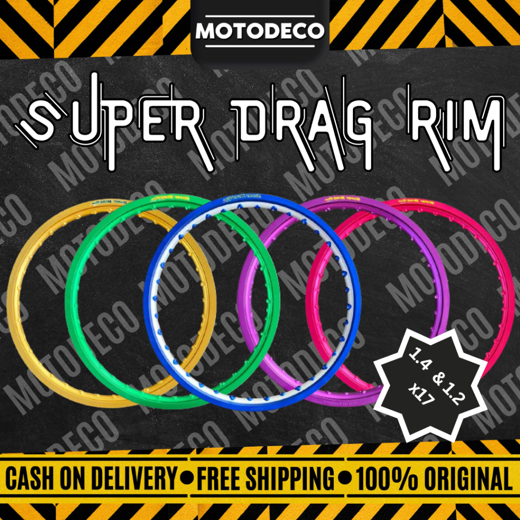 SUPER DRAG RIM BROKEN SIZE ( 1.2 & 1.4 X17 ) | Shopee Philippines