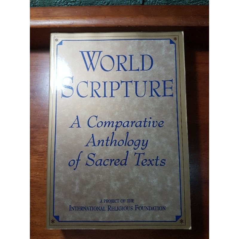 World Scripture: A Comparative Anthology of Sacred Texts | Shopee ...