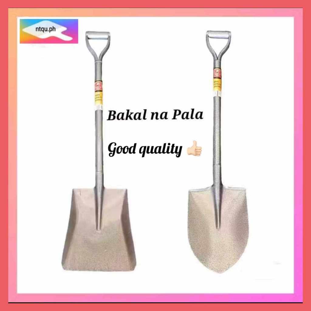BAKAL NA PALA (SHOVEL ) POINTED AND SQUARE TYPE STEEL HANDLE | Shopee ...
