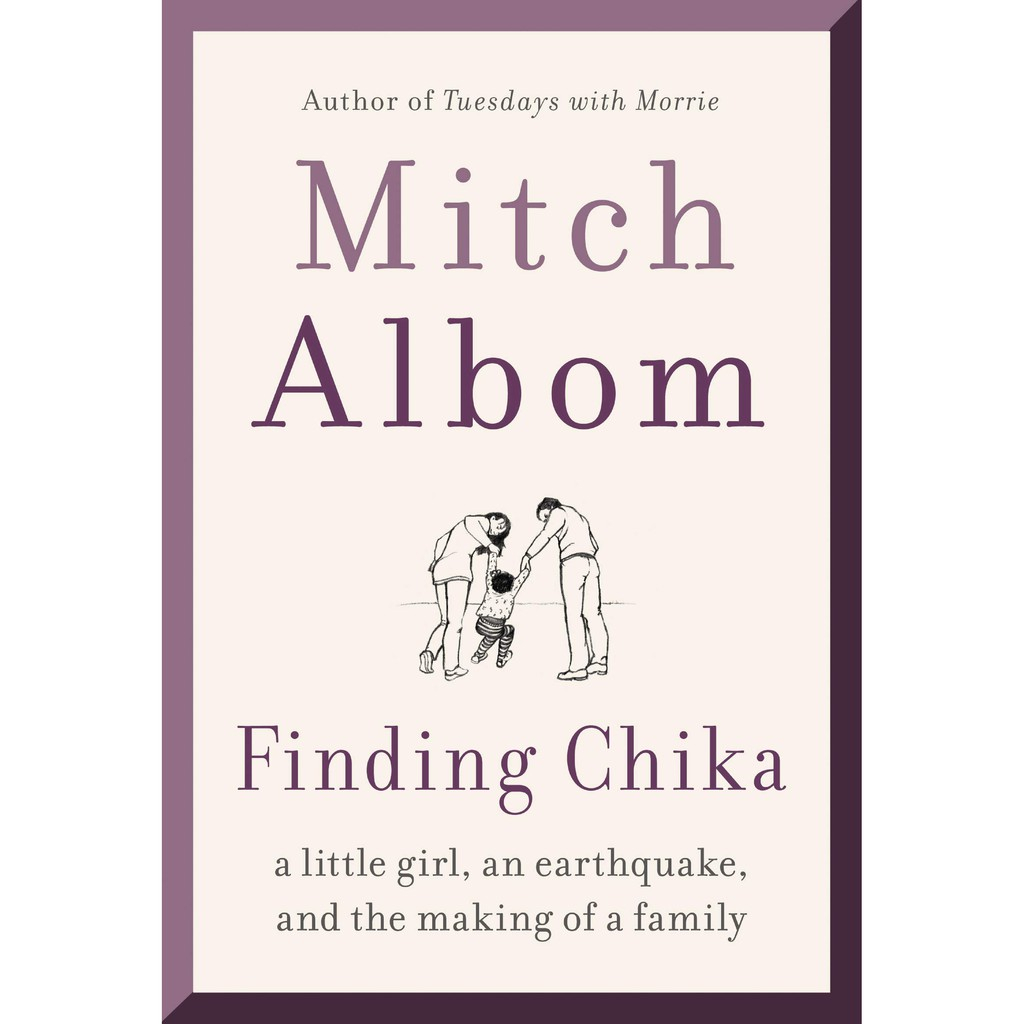 Finding Chika: A Little Girl, an Earthquake, and the Making of a Family ...
