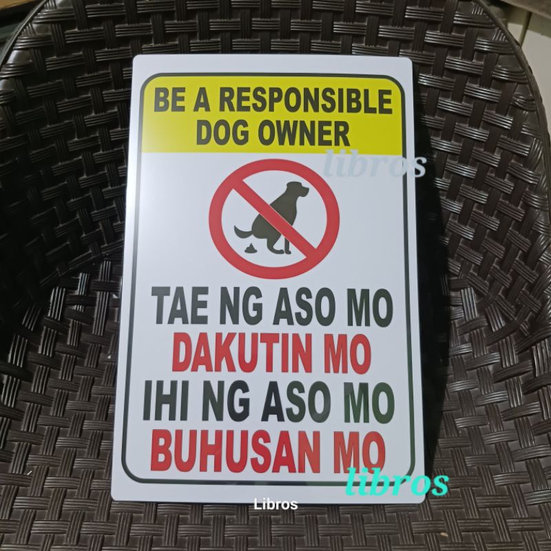 PVC A4 size Signage Portrait Tae ng Aso mo Dakutin mo Ihi ng Aso mo ...