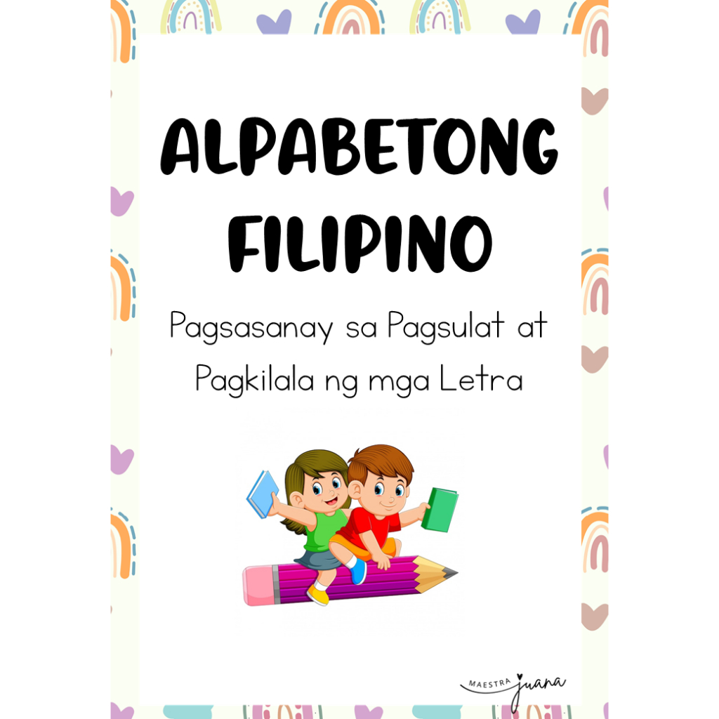 ALPABETONG FILIPINO - PAGSASANAY SA PAGSULAT AT PAGKILALA NG MGA LETRA ...