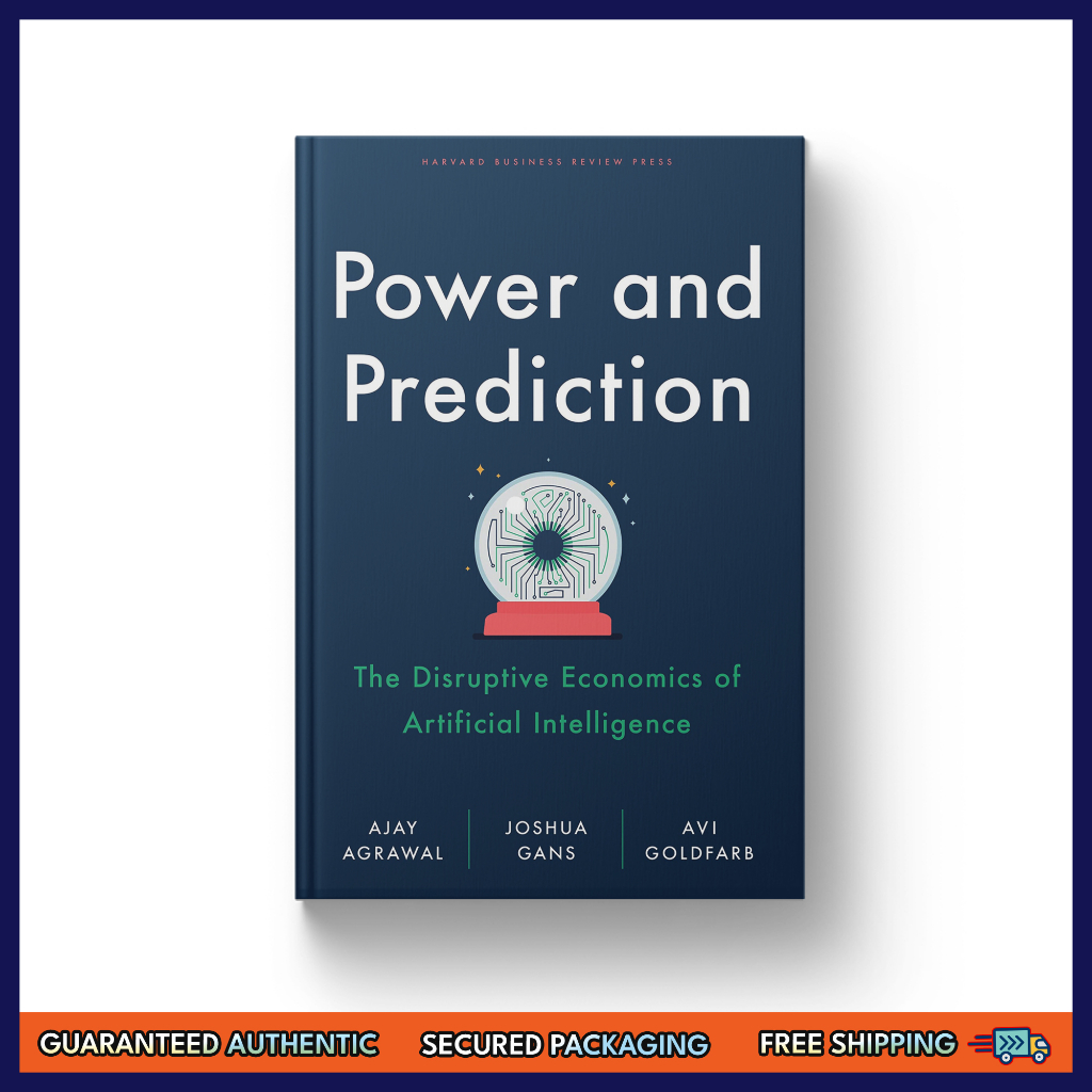 Power and Prediction: The Disruptive Economics of Artificial ...