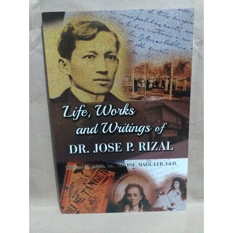LIFE WORKS AND WRITINGS OF DR. JOSE P. RIZAL | Shopee Philippines LIFE WORKS AND WRITINGS OF DR. JOSE P. RIZAL | Shopee Philippines