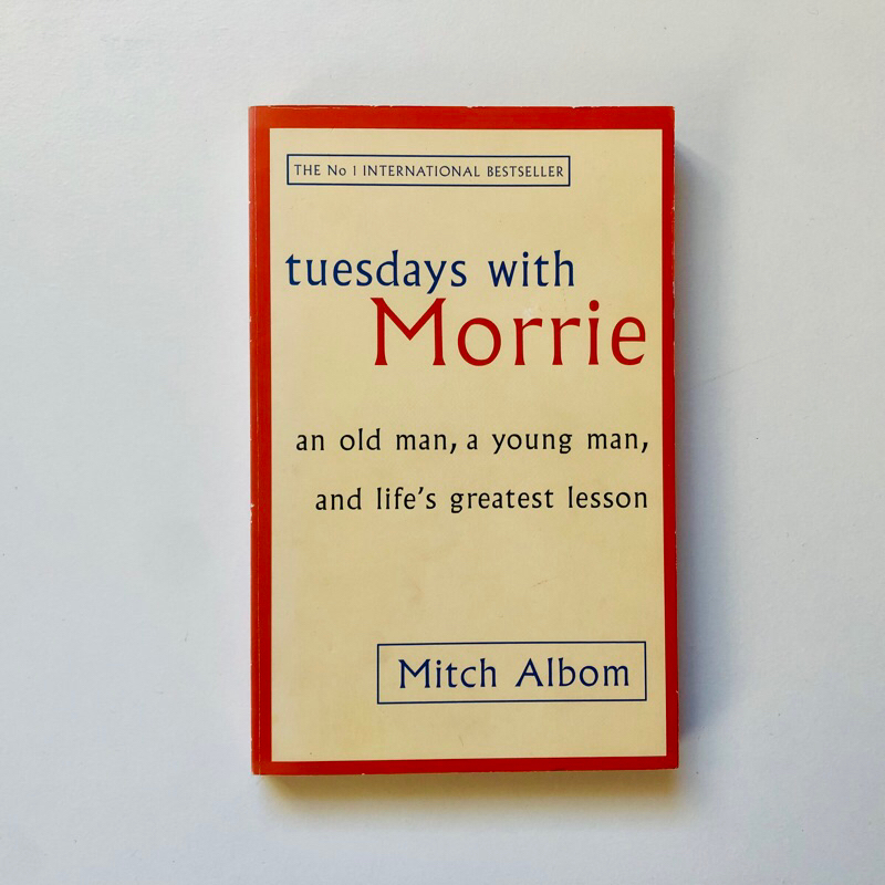 Tuesdays with Morrie by Mitch Albom | Shopee Philippines