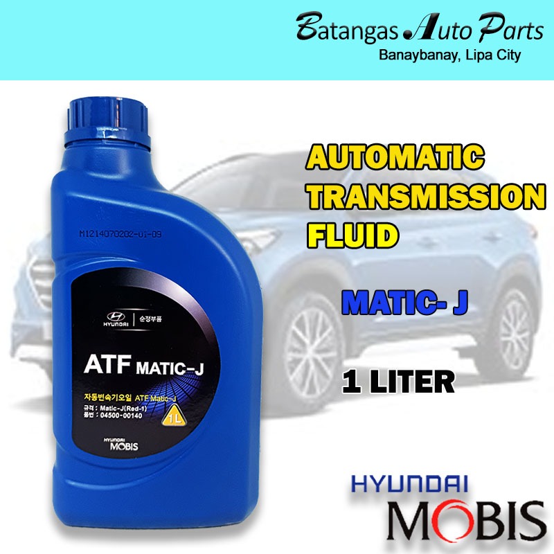 HYUNDAI MOBIS AUTOMATIC TRANSMISSION FLUID MATIC-J | Shopee Philippines