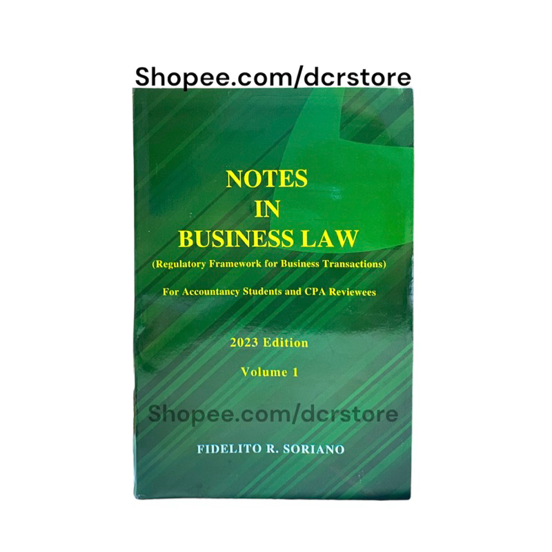 Notes in Business Law by Fidelito R. Soriano | Shopee Philippines