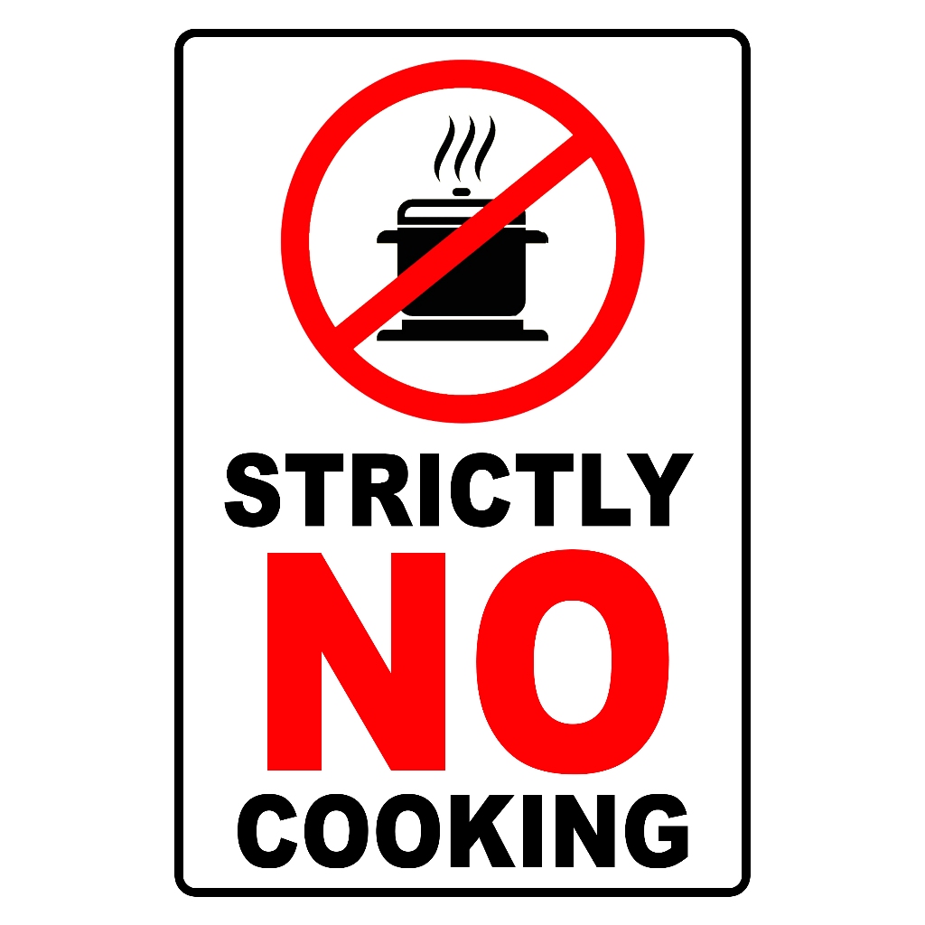 SIGNAGE STRICTLY NO COOKING VERSION 2 PVC TYPE WATERPROOF AND NON ...