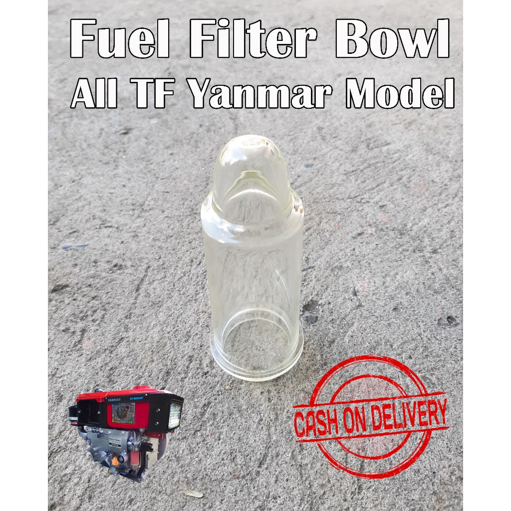 Fuel Filter Bowl Yanmar All TF model TF60 TF70 TF80 TF110 TF90 Water ...
