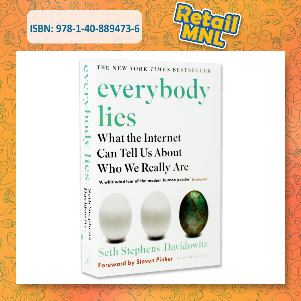 Retailmnl Everybody Lies The Naked Truth of Data Devil's Economics Turn ...