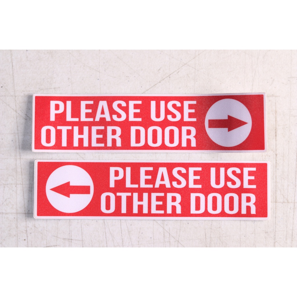 Dsign Please Use Other Door Left and Right 2x8inches" Wall/Glass ...