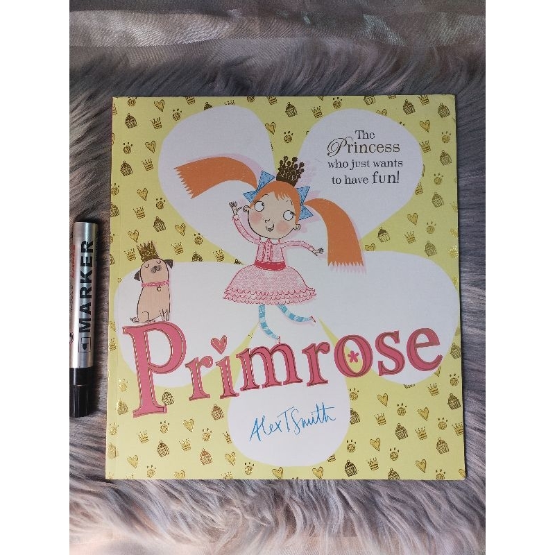 Primrose: The Princess who just wants to have fun Storybook (Preloved ...