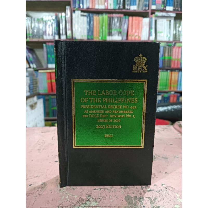 Codal The Labor Code of the Philippines 2023 by Rex | Shopee Philippines