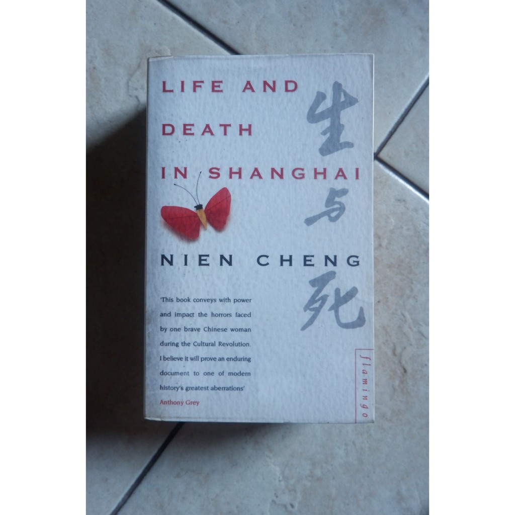 Life and Death in Shanghai by Nien Cheng | Shopee Philippines