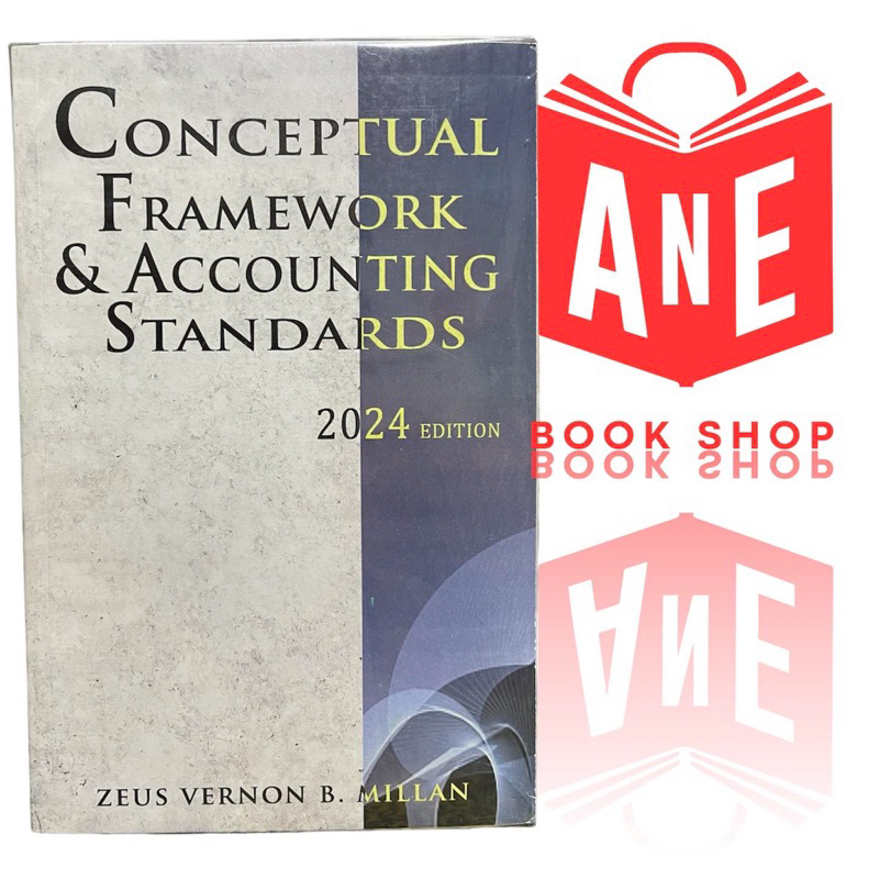 AUTHENTIC 2023 Edition - Conceptual Framework&Accounting Standards by ...