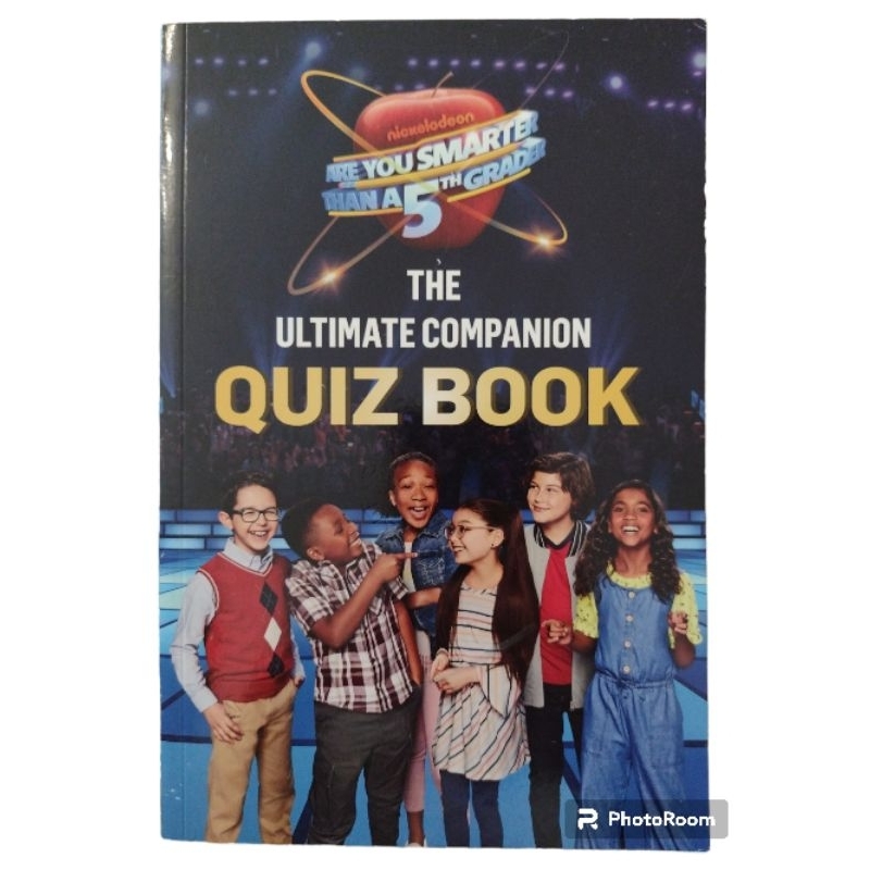 Are you Smarter than a Fifth Grader? The Ultimate Companion Quiz Book ...
