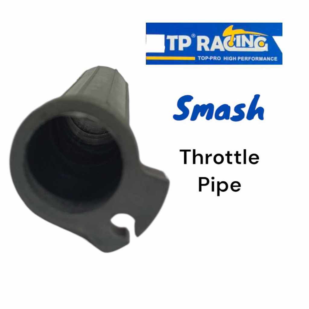 THROTTLE PIPE SMASH TP RACING JAPAN | Shopee Philippines