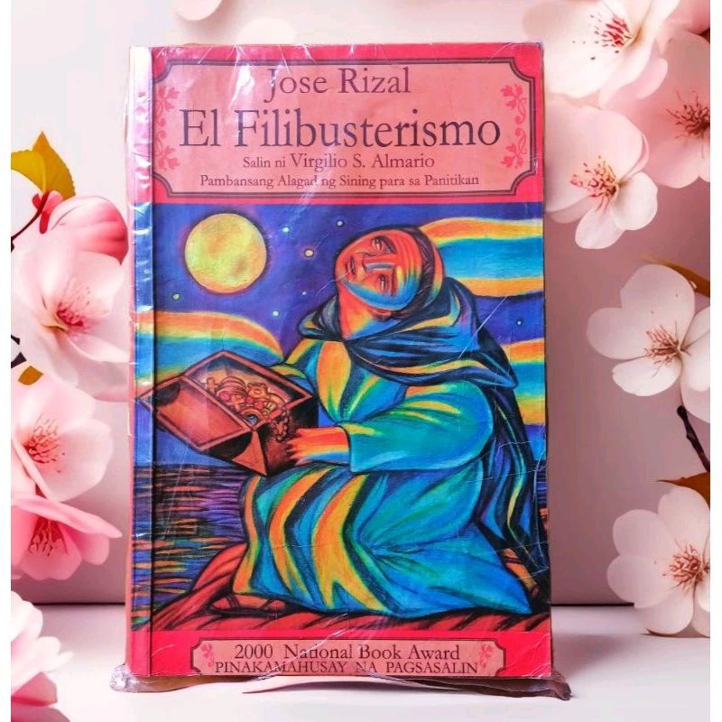 EL FILIBUSTERISMO by JOSE RIZAL ( Salin ni VIRGILIO S. ALMARIO ...