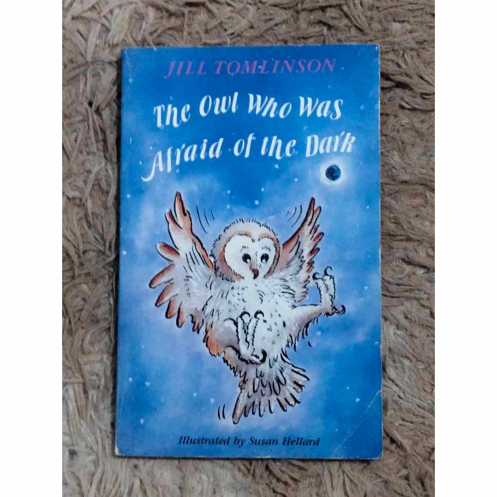 THE OWL WHO WAS AFRAID OF THE DARK by JILL TOMLINSON (Paperback ...