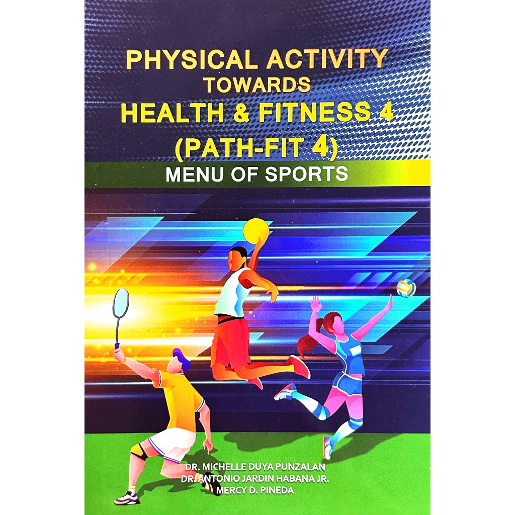 PATH-FIT 1, 2, 3, & 4 SET Physical Activity Towards Health & Fitness ...