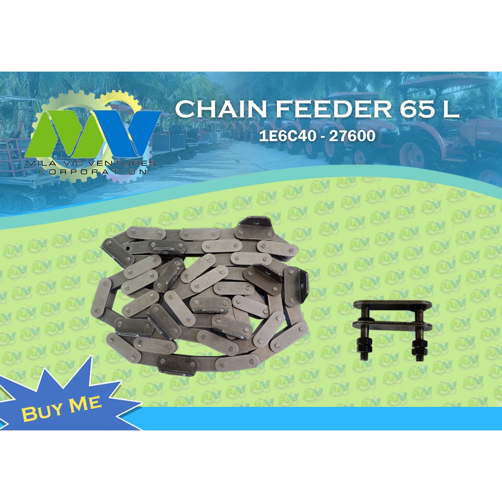 CHAIN FEEDER 65 LINKS 1E6C40-27600 | Shopee Philippines