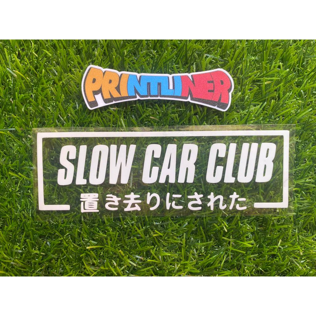 SLOW CAR CLUB JAPANESE 1 STICKER DECALS FOR MOTORCYCLE, CARS & ETC ...