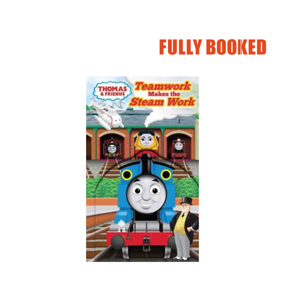Thomas & Friends: Teamwork Makes the Steam Work (Board Book) by Maggie ...
