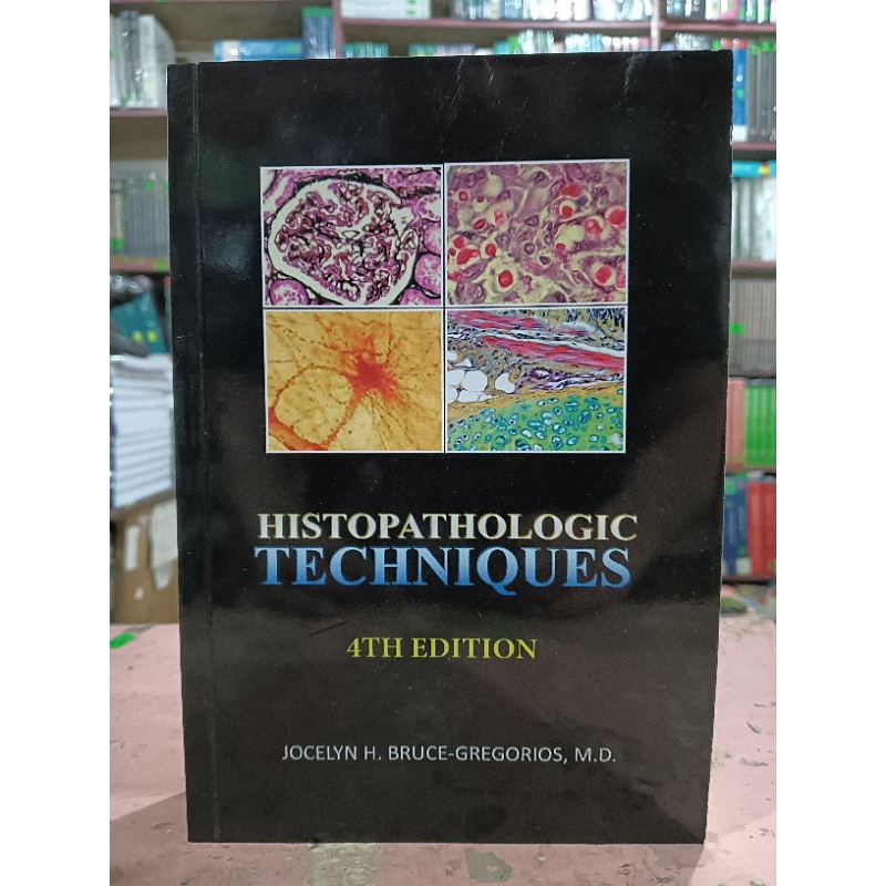 Histopathologic Techniques 4th Edition by Gregorios | Shopee Philippines