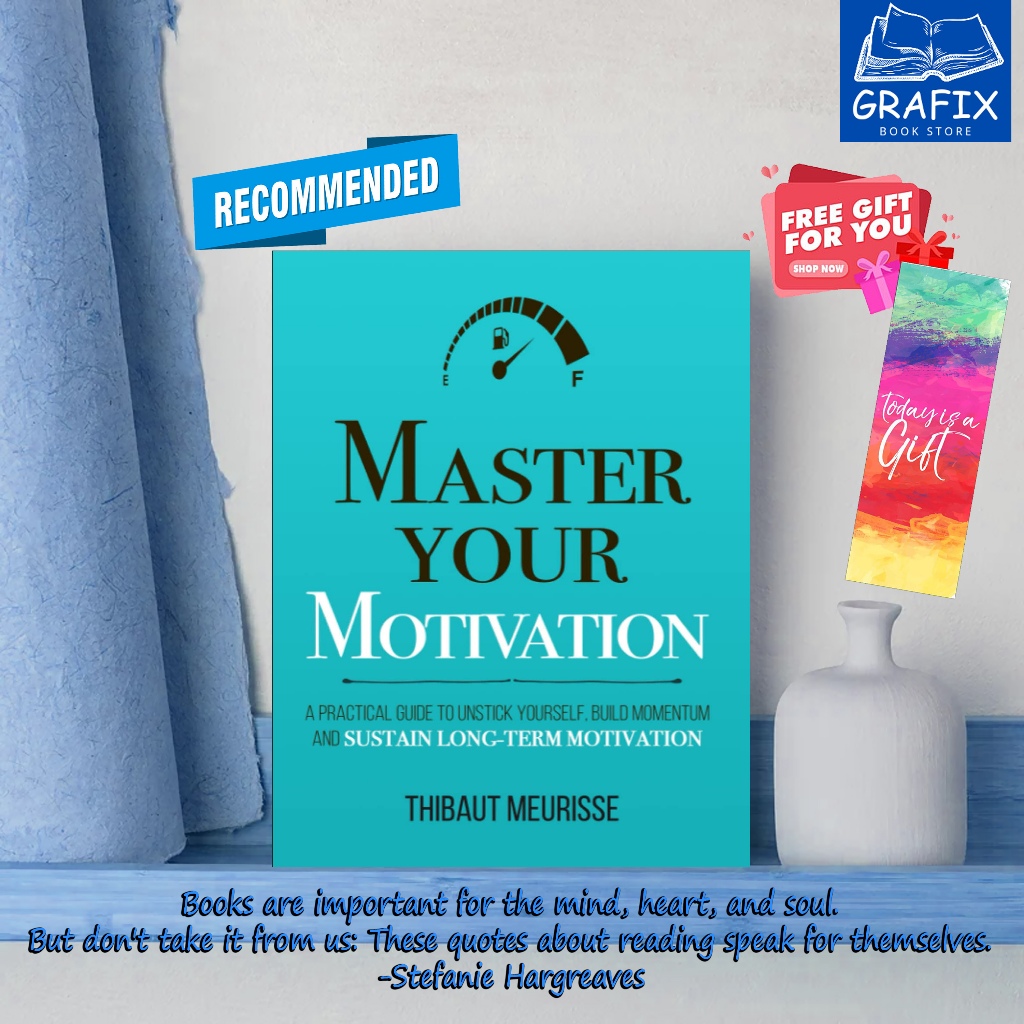 Master Your Motivation by Thibaut Meurisse (paperback) | Shopee Philippines