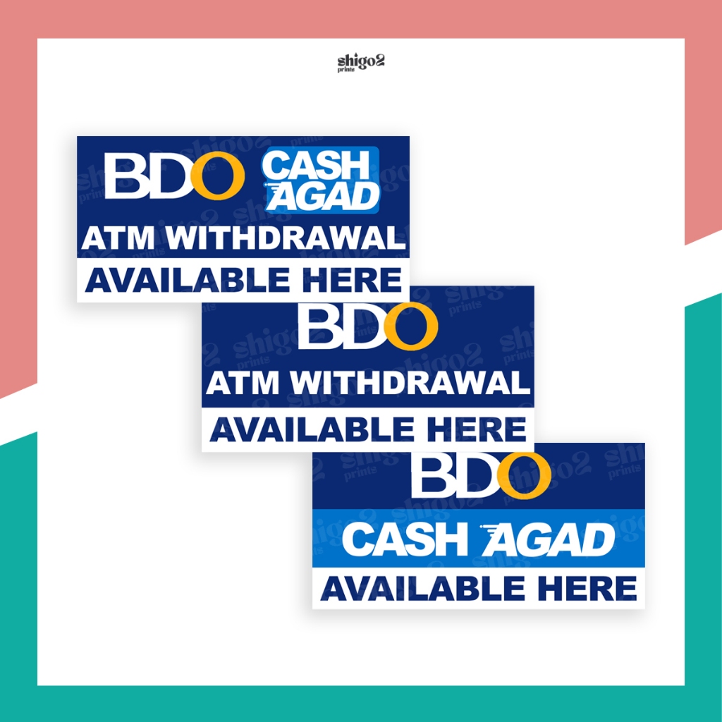BDO Cash Agad ATM Withdrawal Signage Tarpaulin Laminated Board | Shopee ...