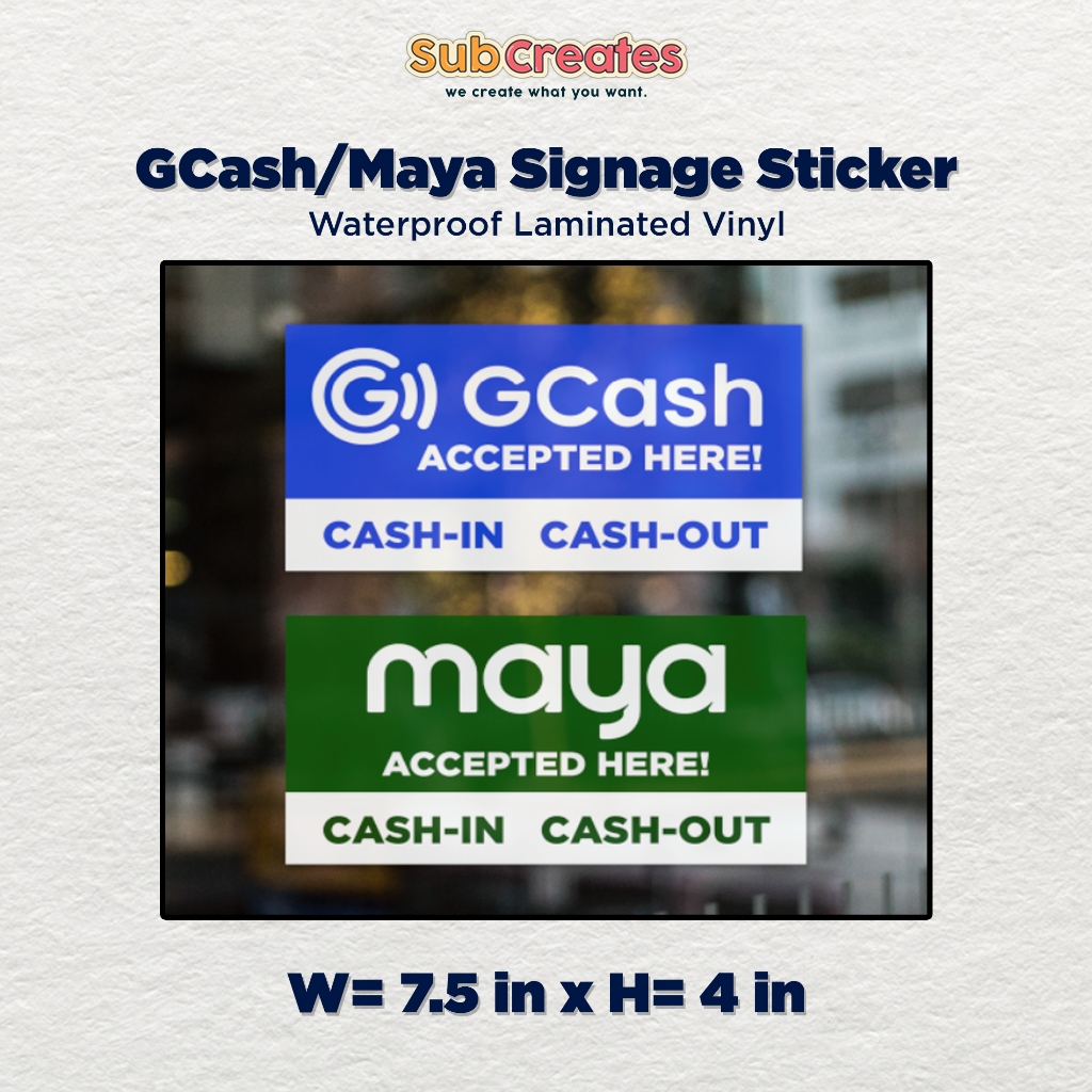 GCash/Maya Signage Vinyl Waterproof Sticker for Business Shops (by ...