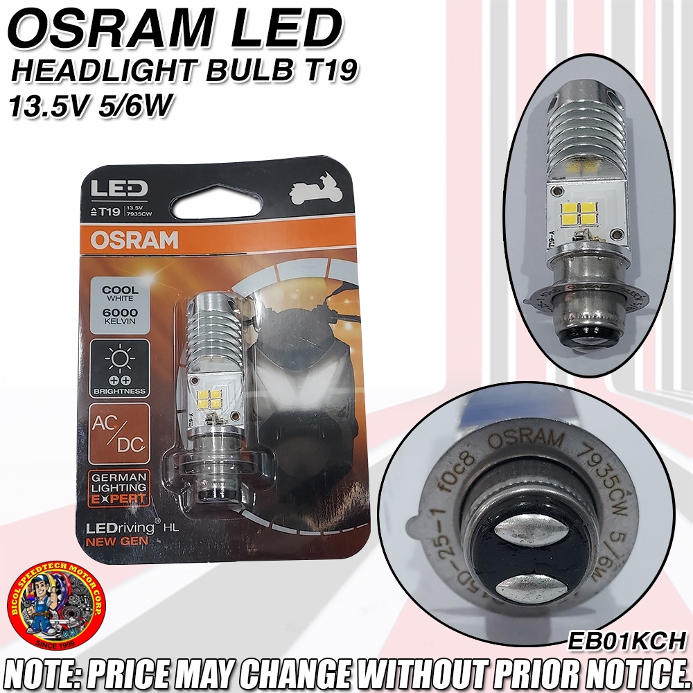 OSRAM LED HEADLIGHT BULB T19 13.5V 5/6W 7935 CW 1LEG (EB01KCH) | Shopee Philippines