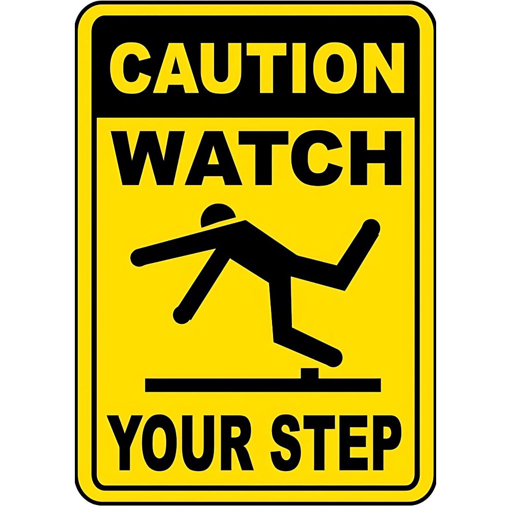 Caution Watch Your Step | A4 size Laminated Signage | Shopee Philippines