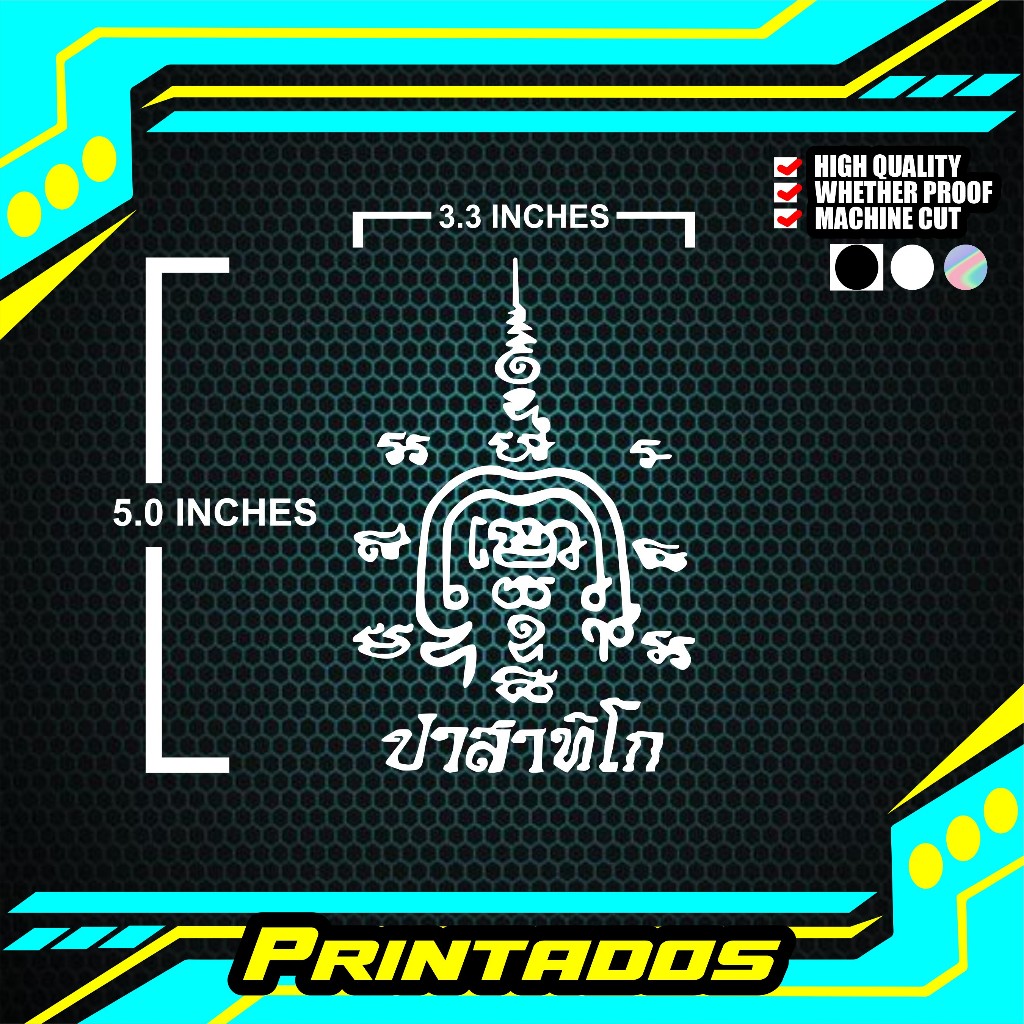 original Thai Sticker Sak Yant Tuad Thai decal sticker cutout for car ...