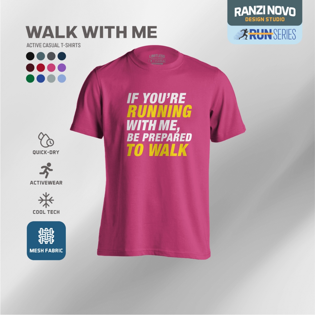 Walk With Me Shirt - Drifit Running Walking Activewear Statement Funny ...