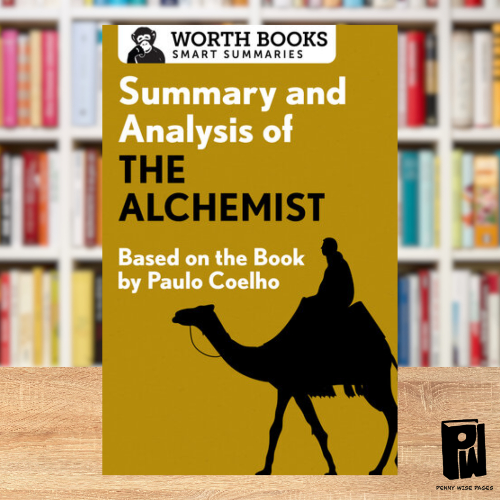 Summary and Analysis of The Alchemist: Based on the Book by Paulo ...