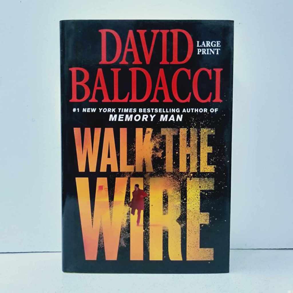 WALK THE WIRE (Memory Man Series, 6) Hardcover – Large Print BY David ...
